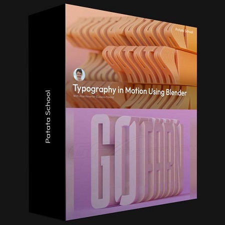 Patata School – Typography in Motion using Blender - Monk Course